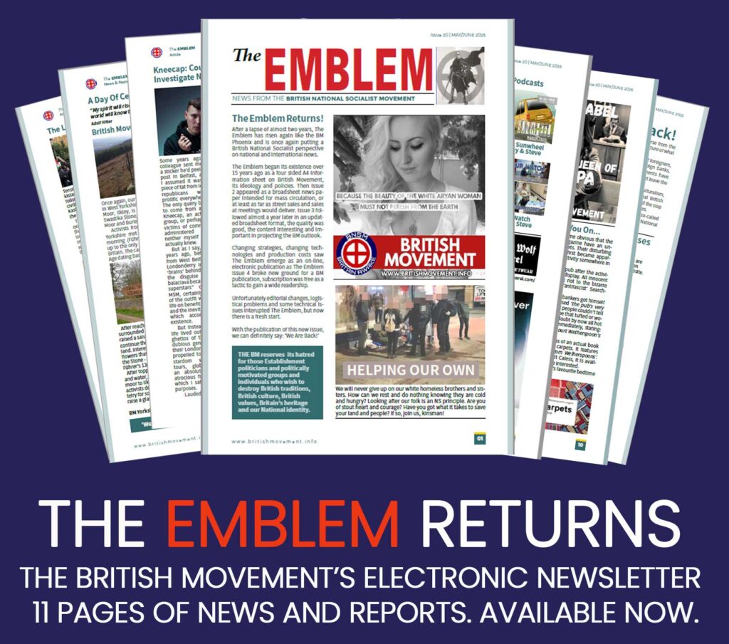 A Short History Of The British Movement - British Movement Northern Region